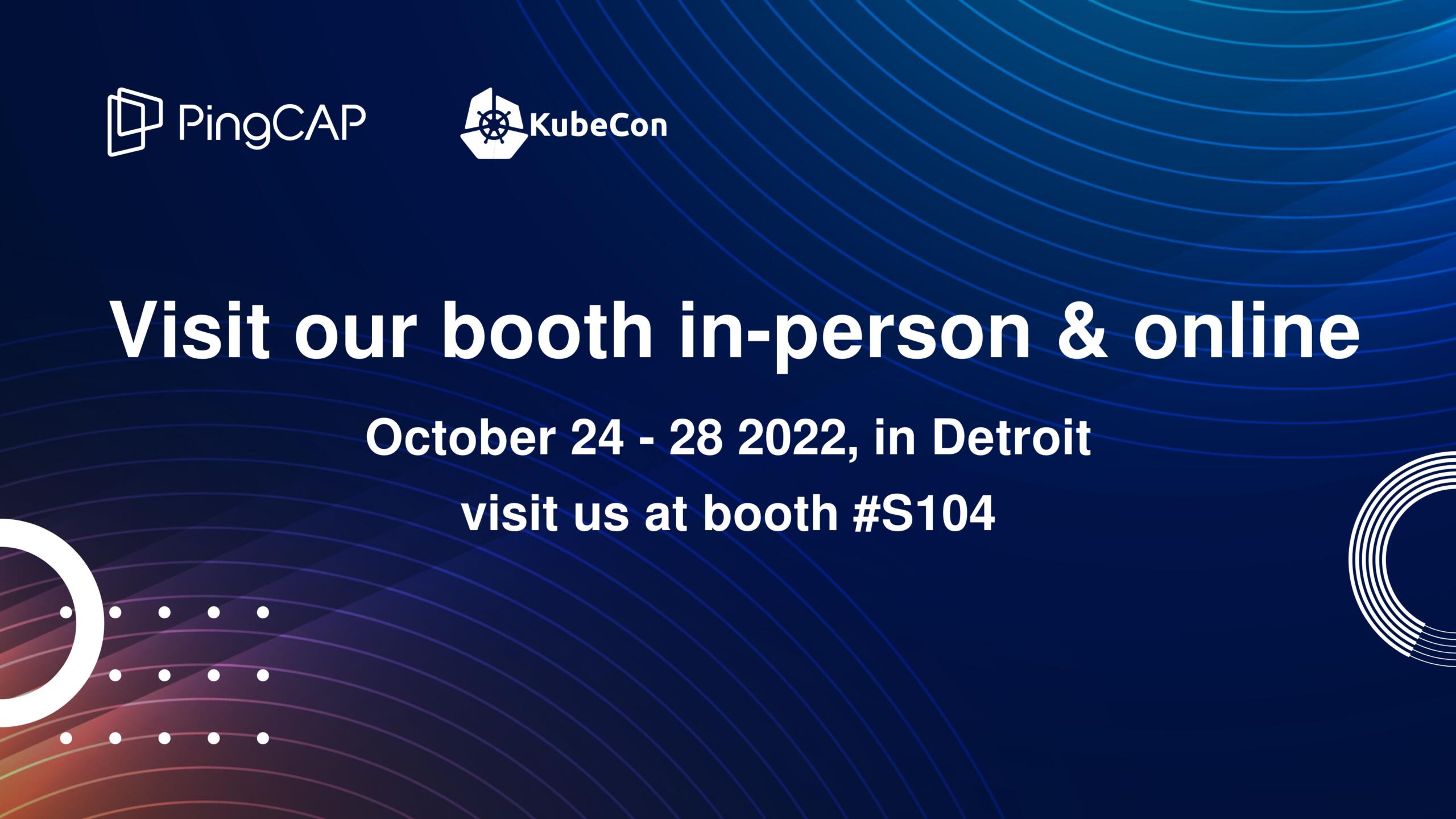 Join PingCAP at KubeCon NA 2022 | TiDB