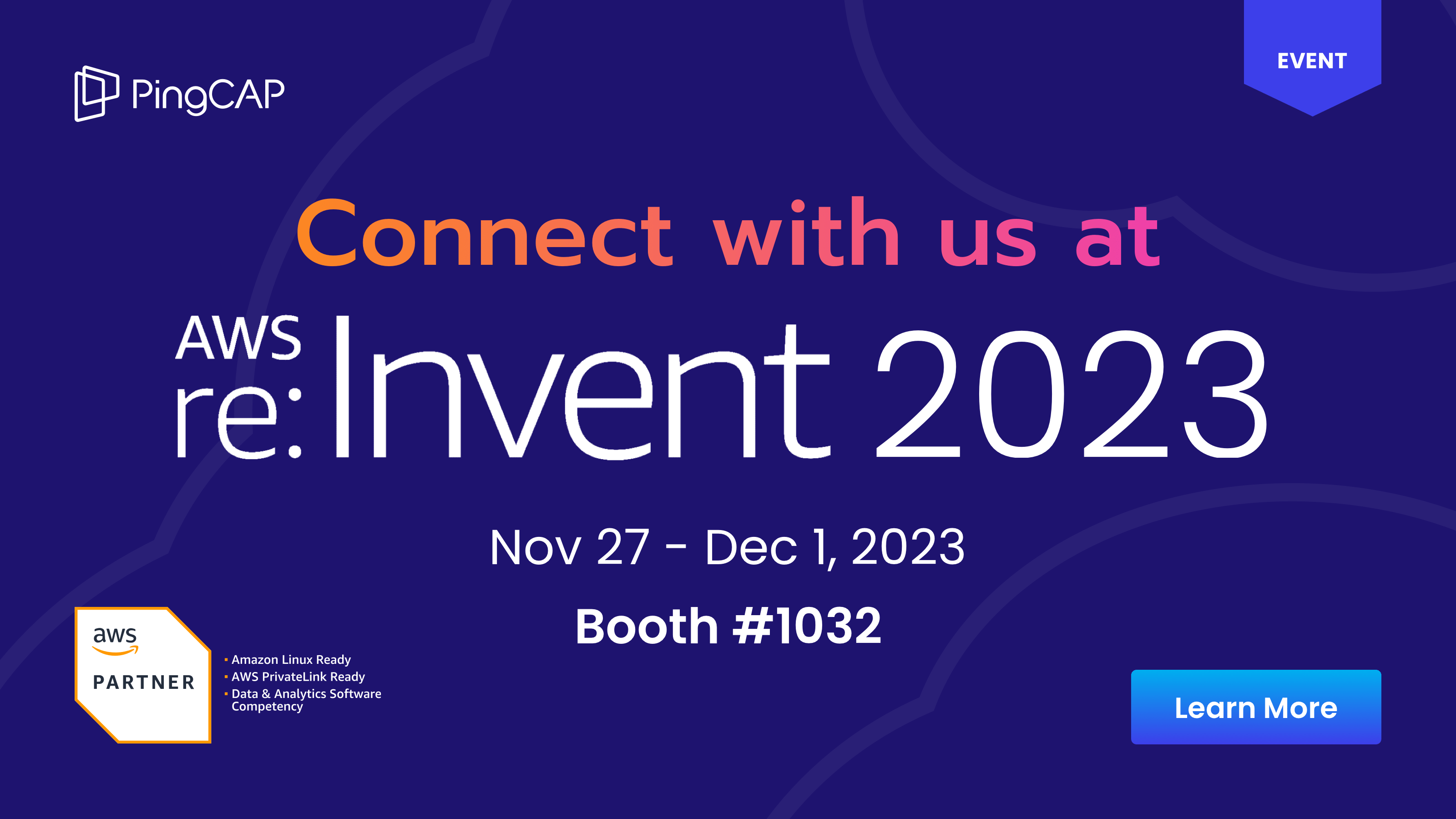 Join PingCAP at AWS re:Invent 2023 in Las Vegas, NV!