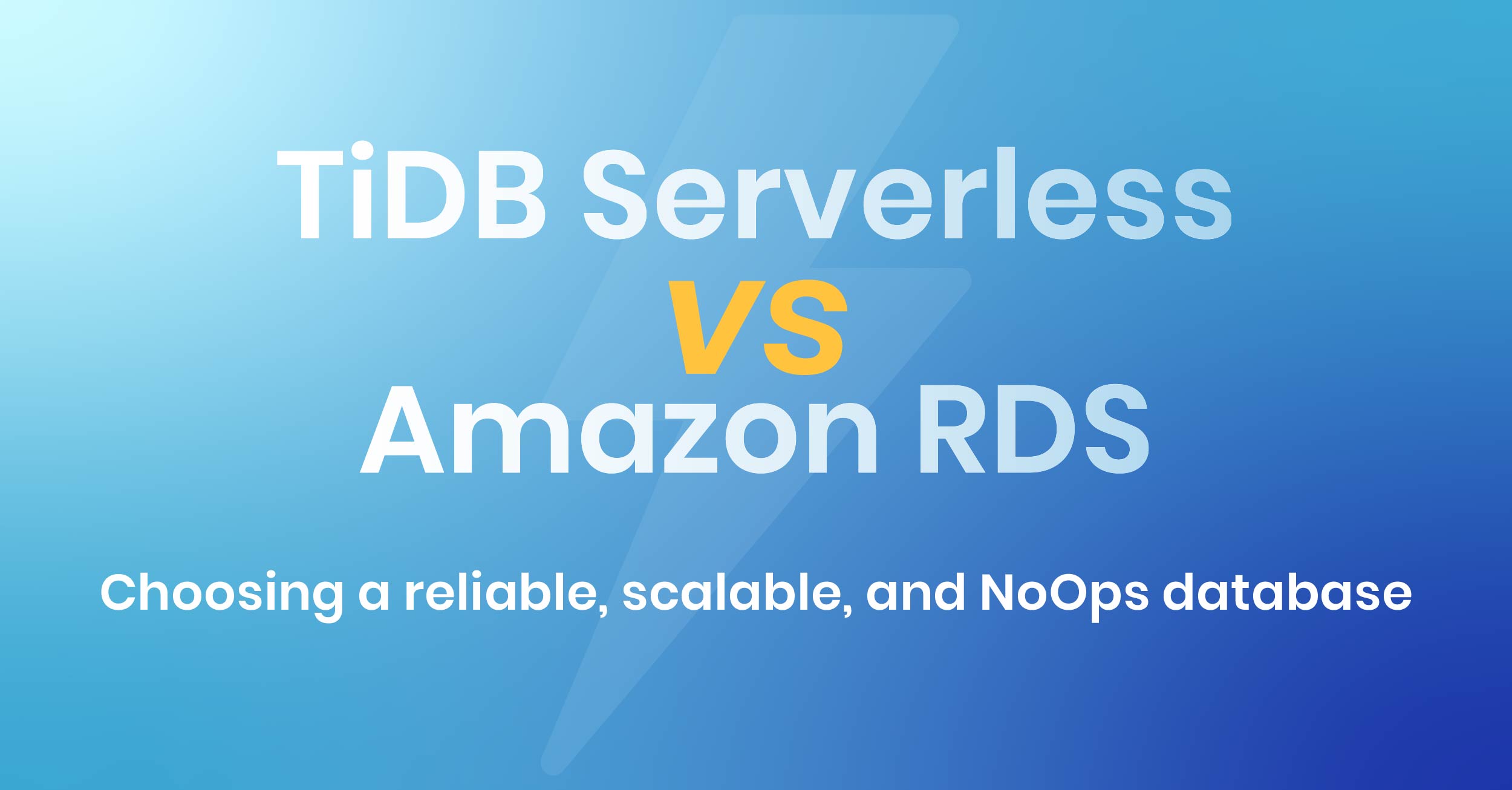 TiDB Serverless vs Amazon RDS: Why Choose a Serverless Database