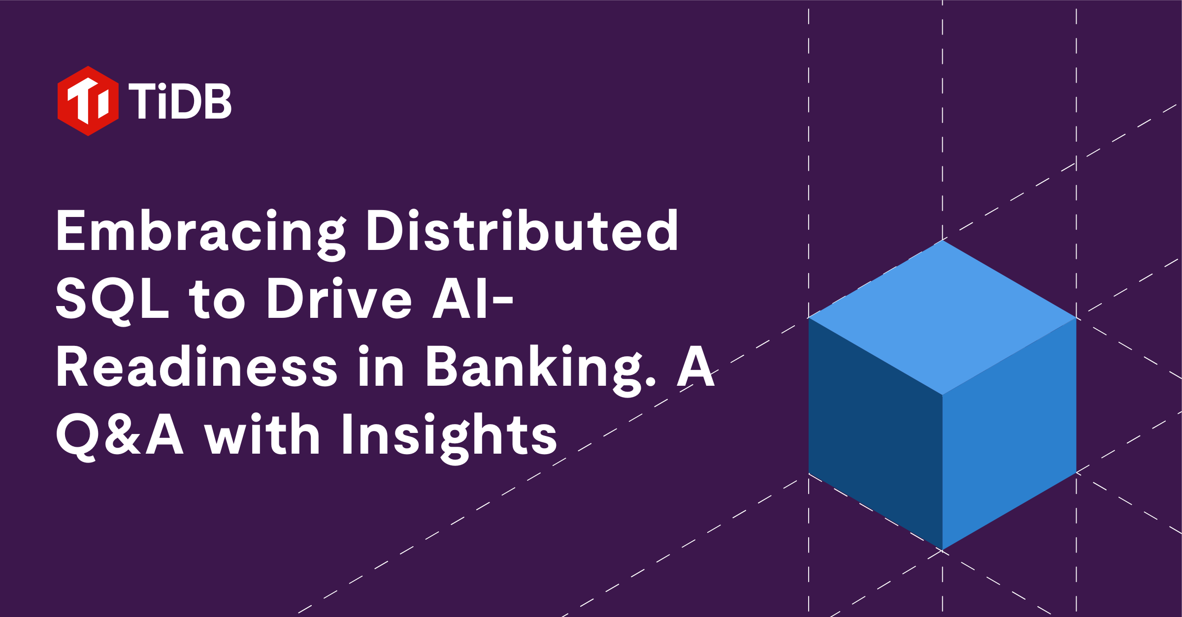 Embracing Distributed SQL to Drive AI-Readiness in Banking