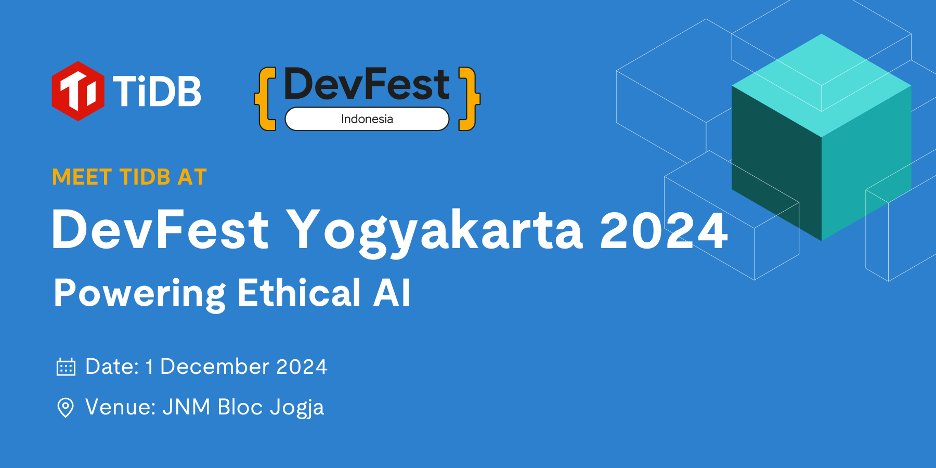 Join TiDB at DevFest Yogyakarta 2024!
